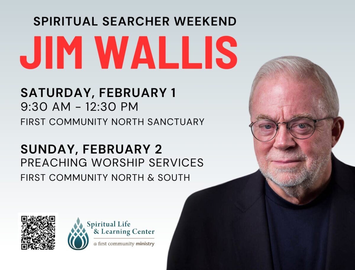 Spiritual Searcher: Jim Wallis - The Spiritual Life & Learning Center